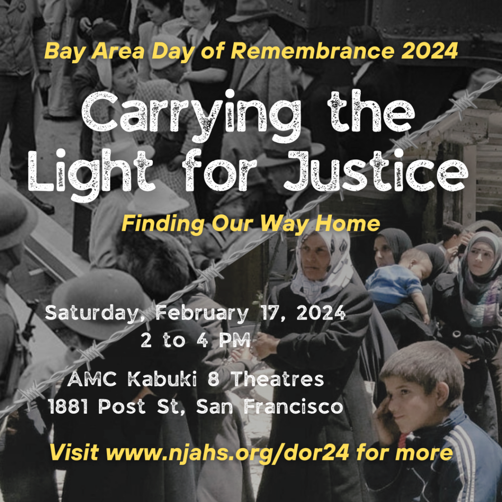 Bay Area Day of Remembrance 2024: Carrying the Light for Justice ...
